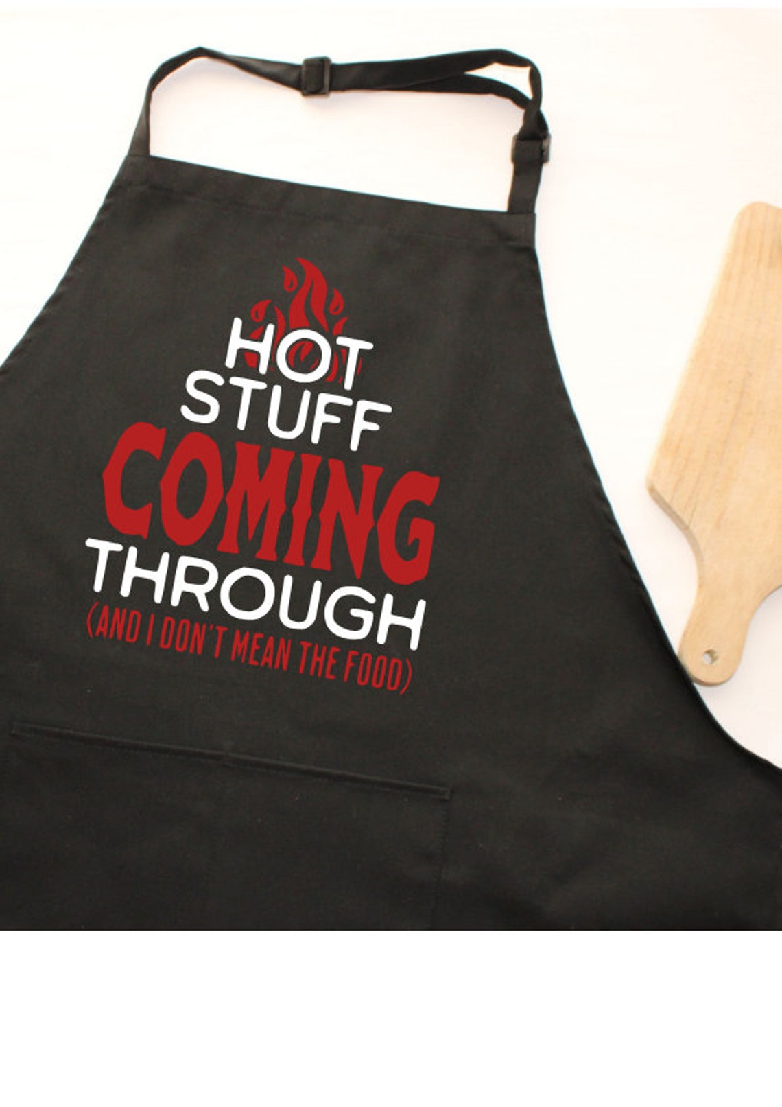 SVG Grill Funny "hot Stuff Coming Through and I Don't Mean the Food ...