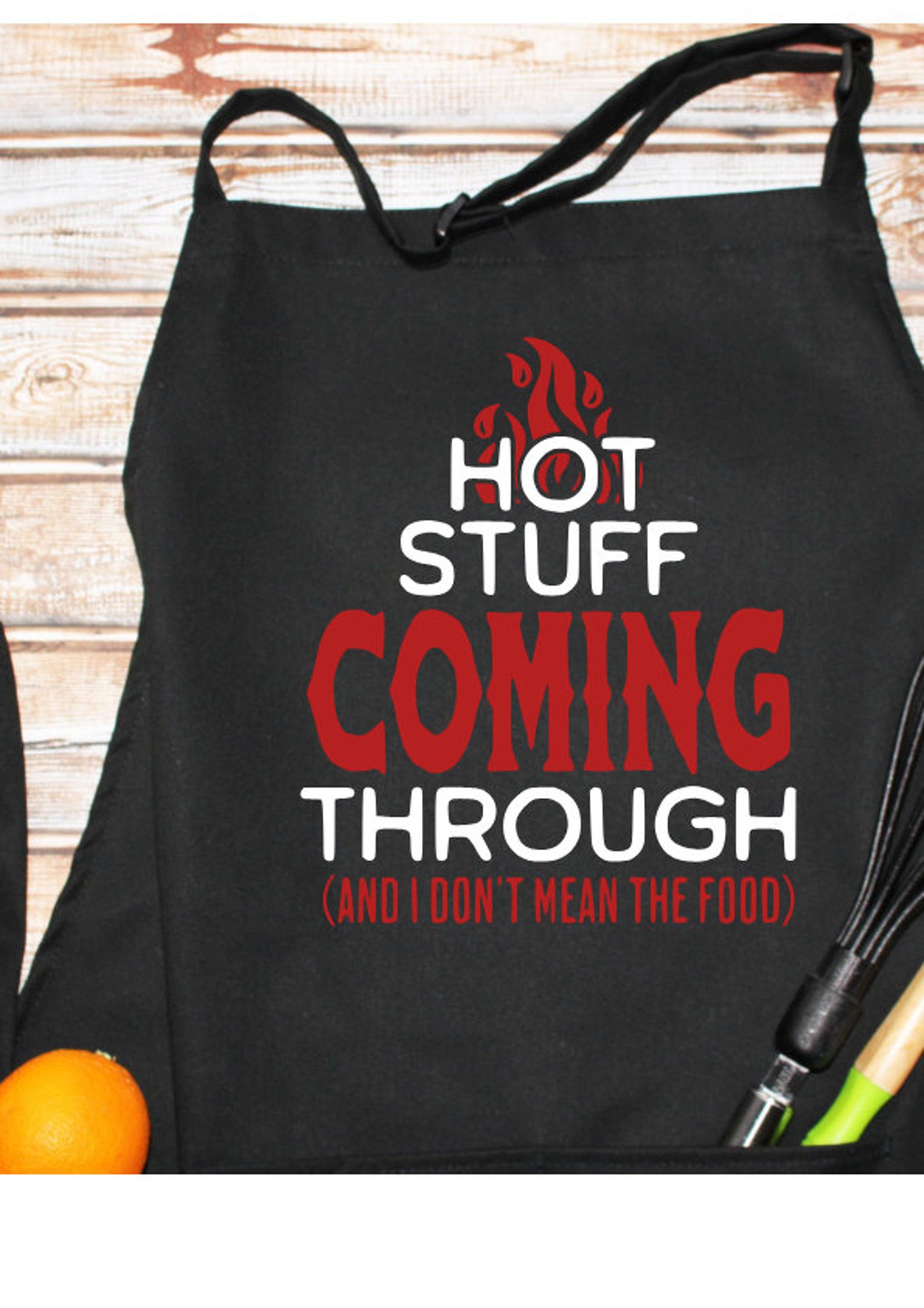 SVG Grill Funny "hot Stuff Coming Through and I Don't Mean the Food ...