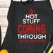 SVG Grill Funny "hot Stuff Coming Through and I Don't Mean the Food ...