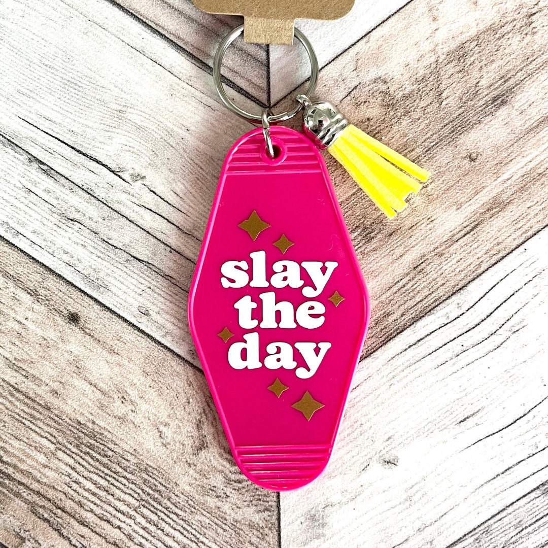 Magenta 'slay the Day' Hotel Keychain - Etsy