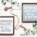 Homemade With Lots of Love and Butter Wood Sign - Etsy