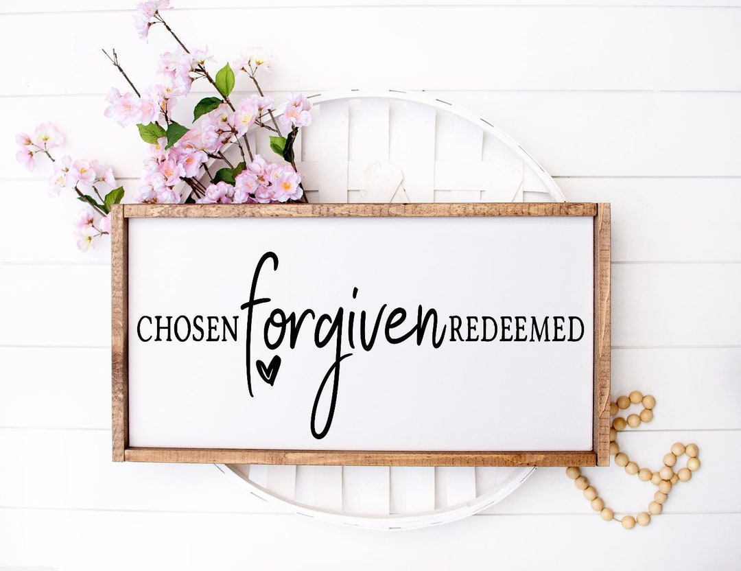 Chosen Forgiven Redeemed Wood Sign - Etsy