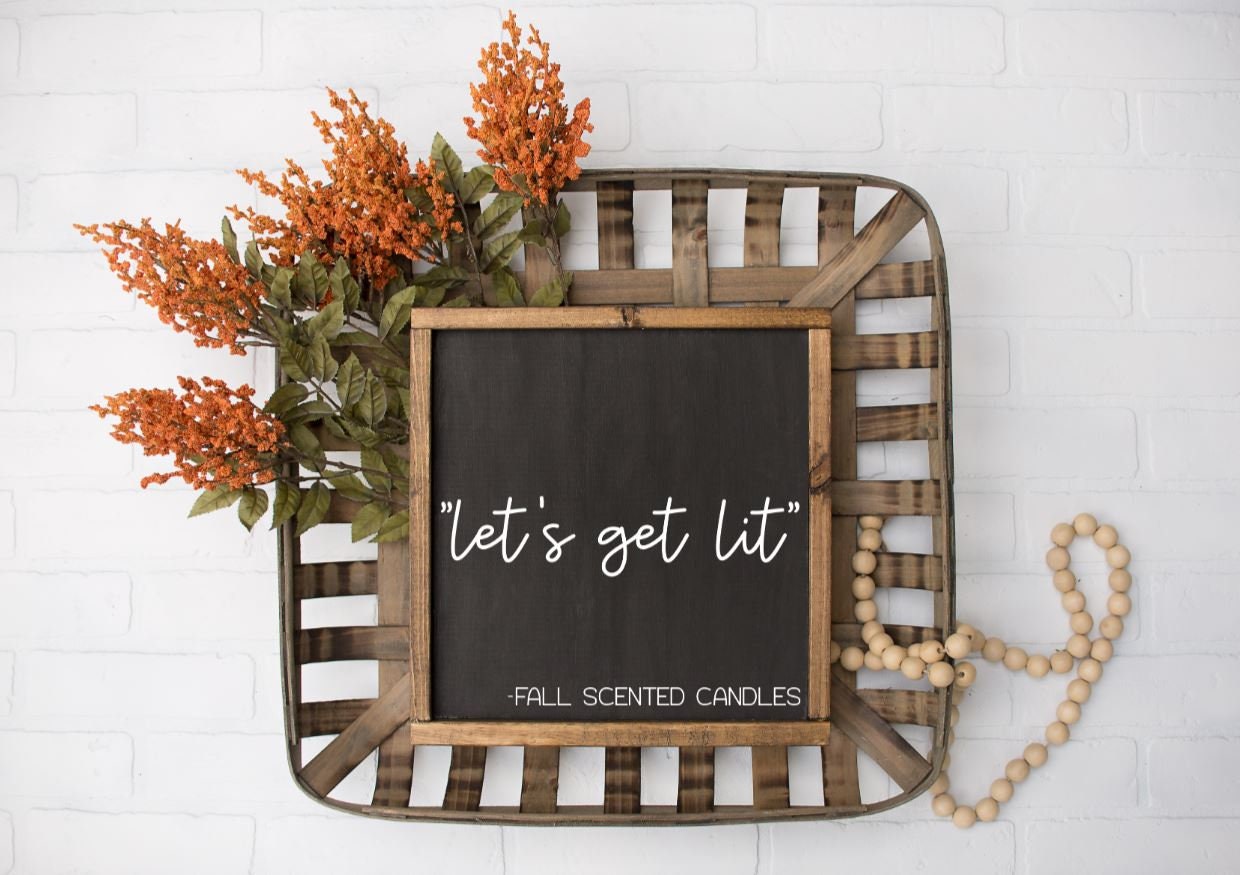 Let's Get Lit Framed Wood Sign