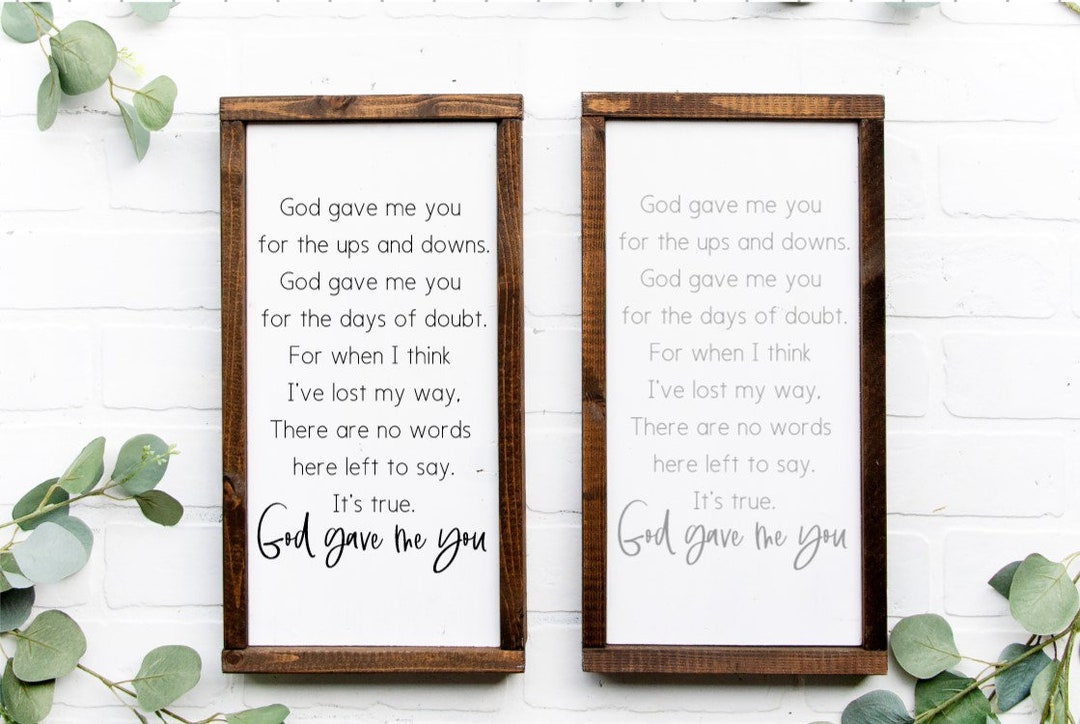 God Gave Me You Wood Sign - Etsy
