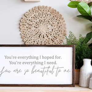 You Are so Beautiful to Me Wood Sign - Etsy