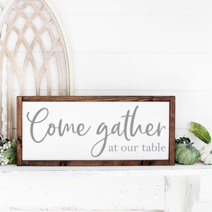 Come Gather at Our Table Wood Sign - Etsy