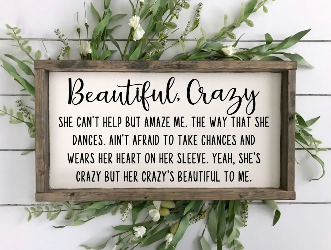 Beautiful Crazy Wood Sign - Etsy