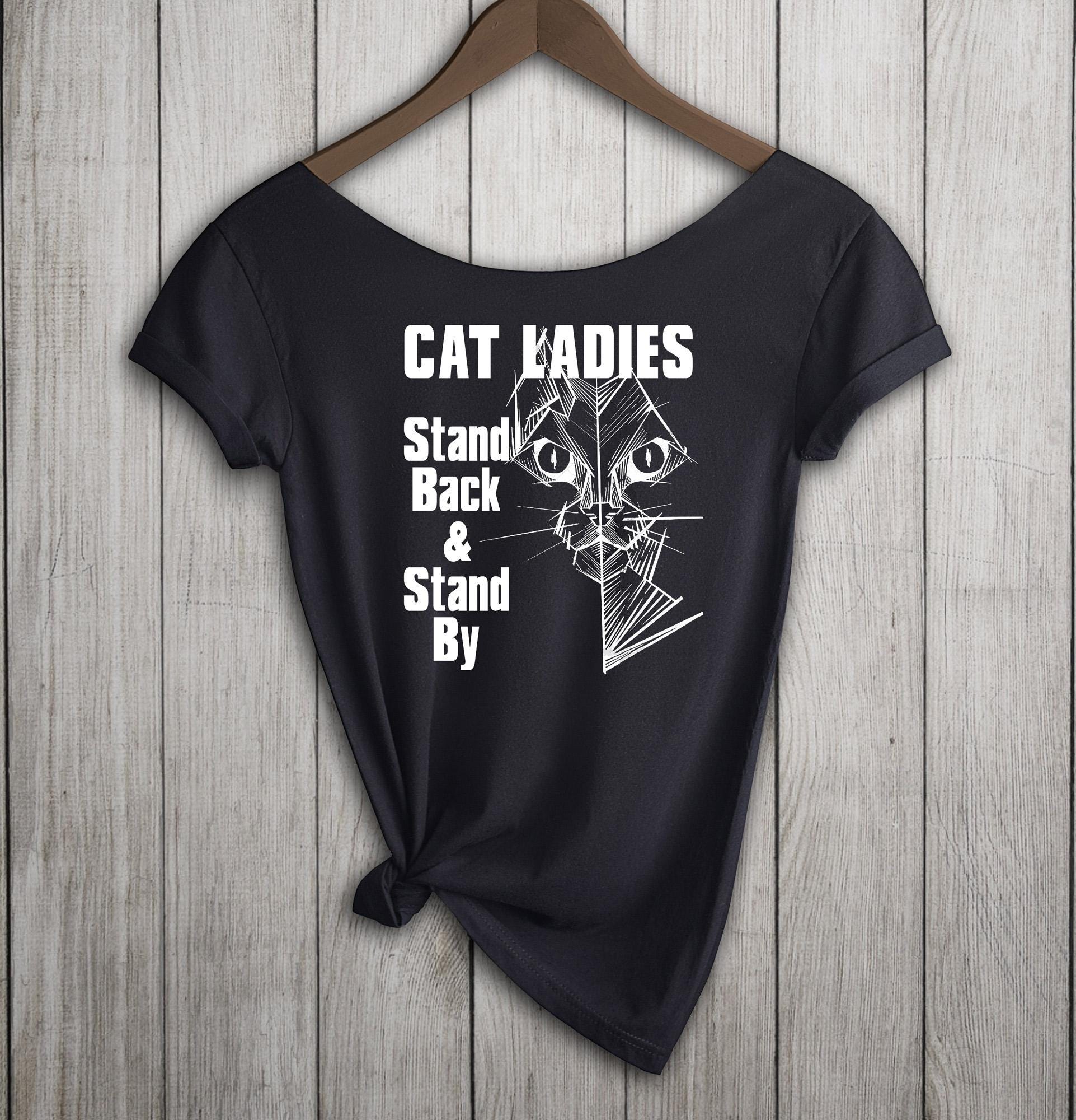 Cat Ladies Stand Back & Stand By Kamala Harris for President 2024 ...