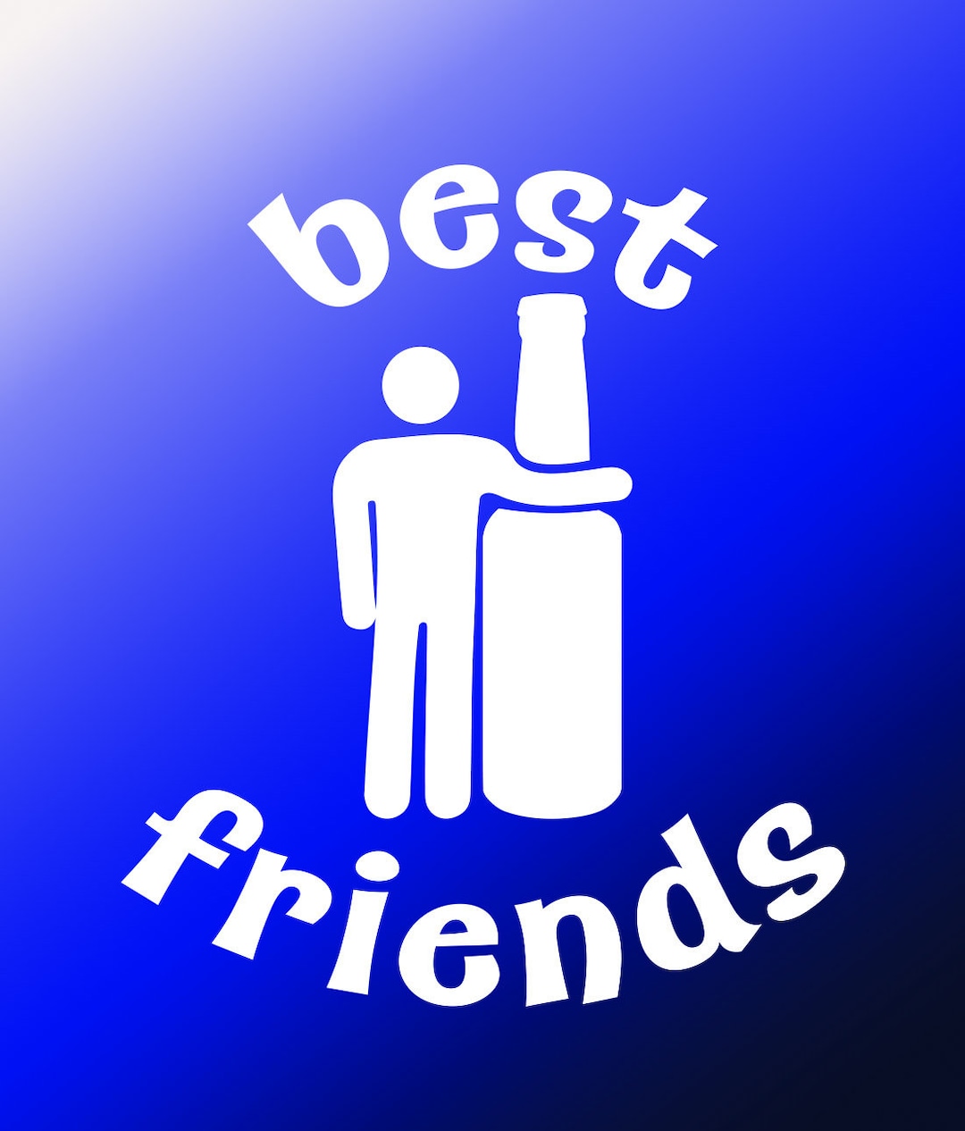 Funny Beer Best Friends Svg - Funny Beer Sign Digital File - Dxf Pdf ...