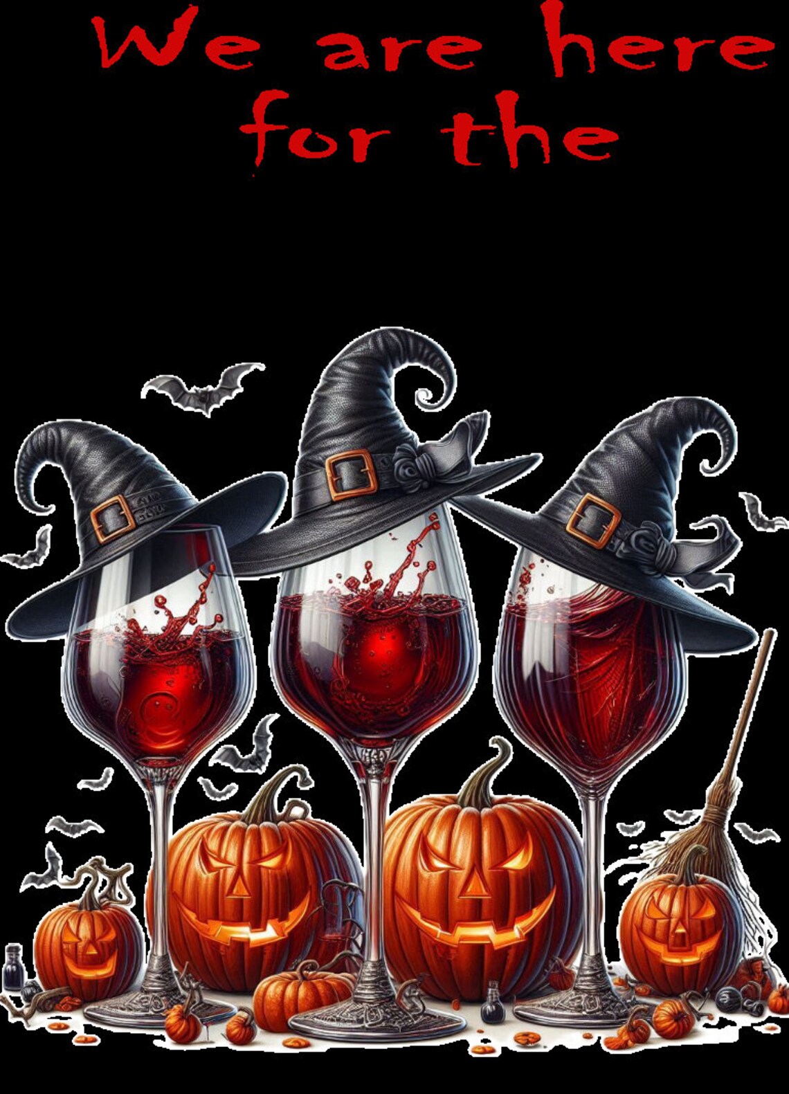 We Are Here for the Boos Halloween for Witches PNG Unique Digital ...