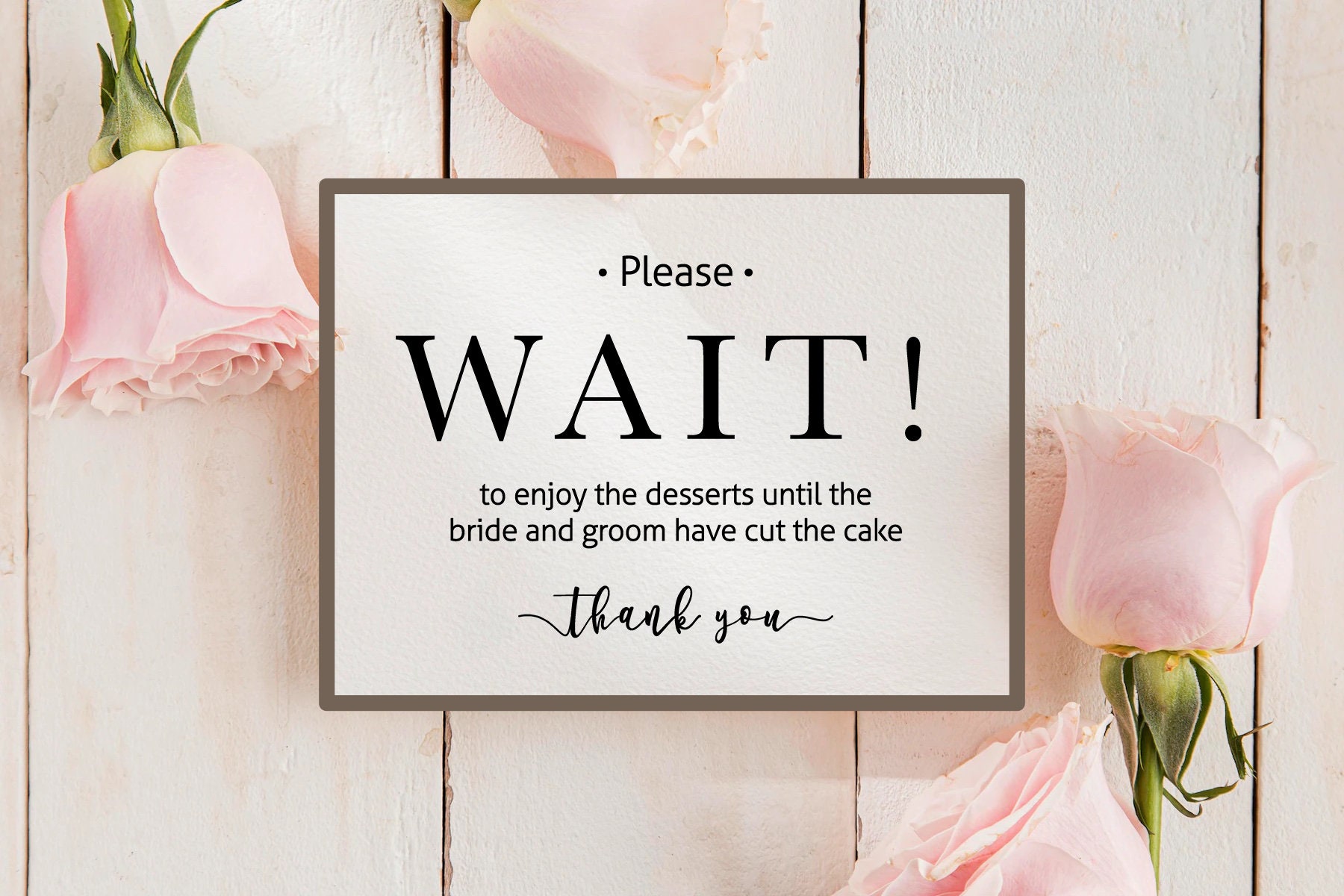 Wedding Sign, Dessert Table Sign, Please Wait Dessert Sign - Etsy