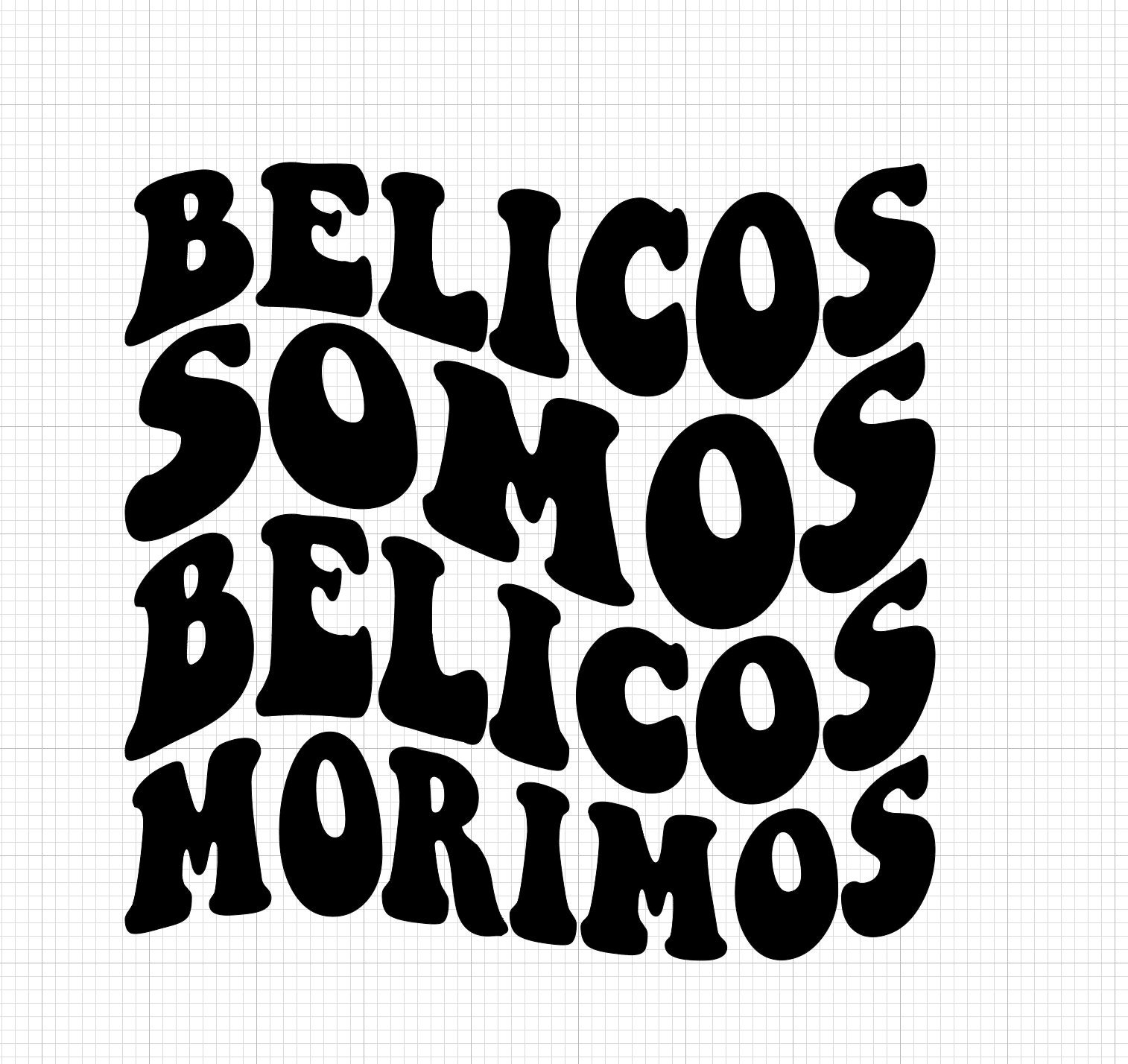 Belicos Somos Bélicos Morimos SVG PNG JPG Digital Download - Etsy