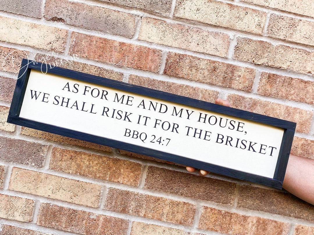Brisket Proverb Sign Brisket Sign BBQ Sign Framed Brisket Sign Brisket ...