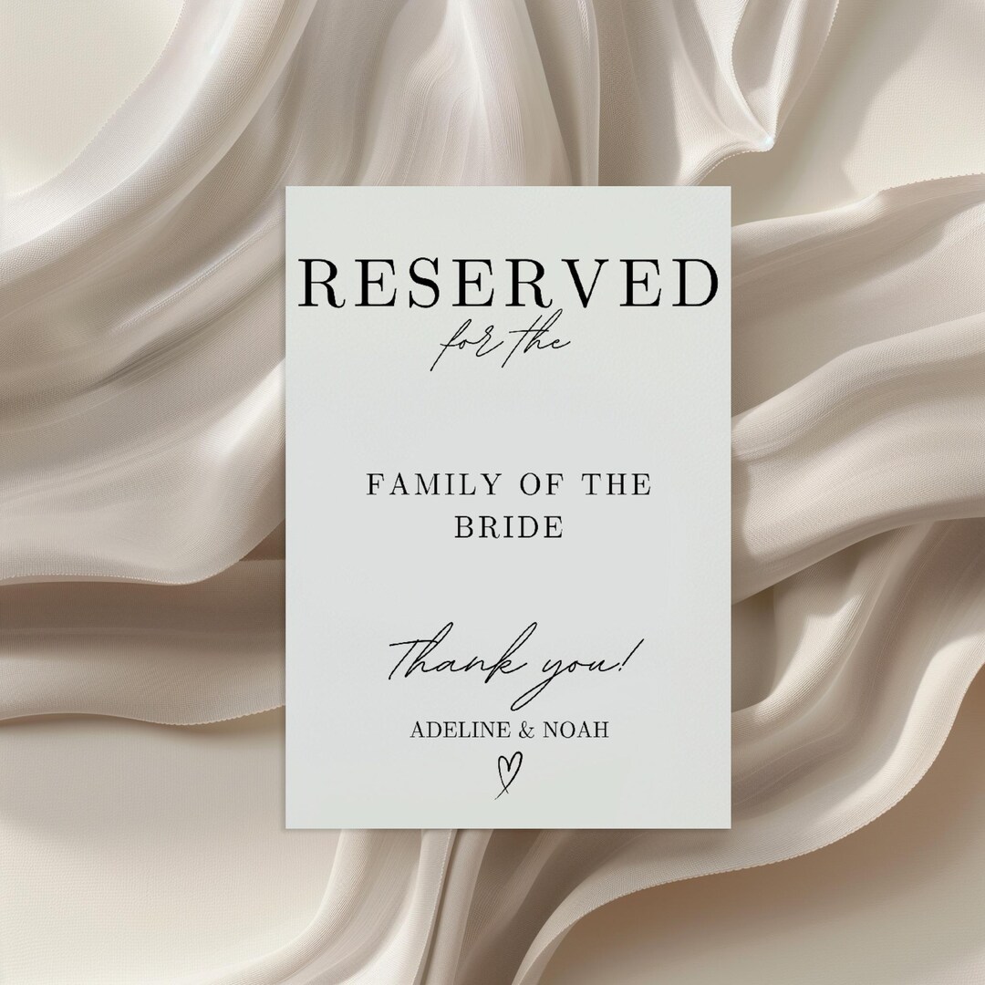 Reserved Seating Sign, Reserved for Brides Family Sign, Reserved for ...