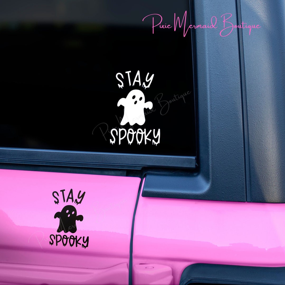 Stay Spooky Car Decal - Tumbler Decal - Laptop Decal - Decal - Car Accessories - Ghost Decal - Etsy