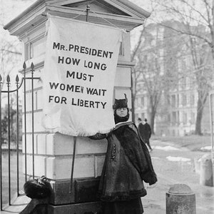 Women's Suffrage Photo Print, Protest the President, Silent Sentinel ...