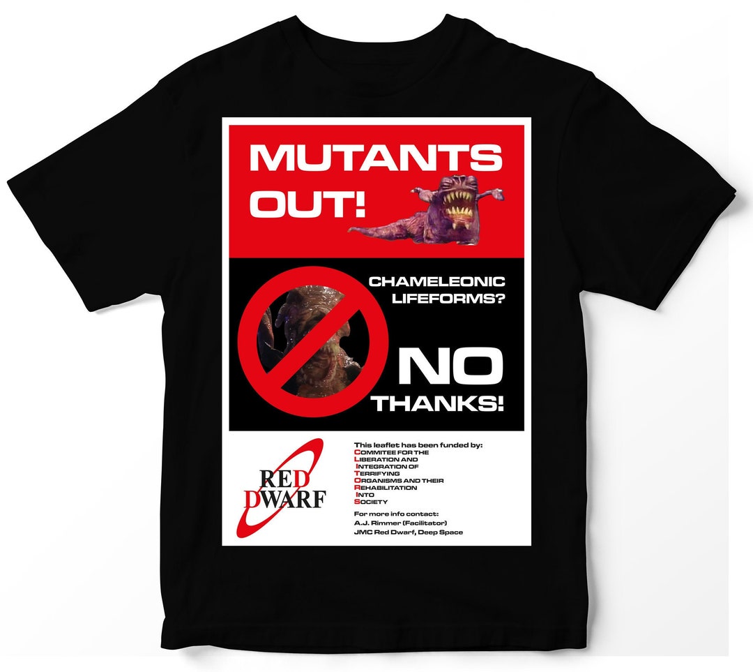 Red Dwarf - Polymorph - "mutants Out" Leaflet - Unisex T-shirt - Etsy