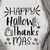 Happy Hallow Thanks Mas Svg, Funny Svg Files, Funny Holiday Svg, Cute ...