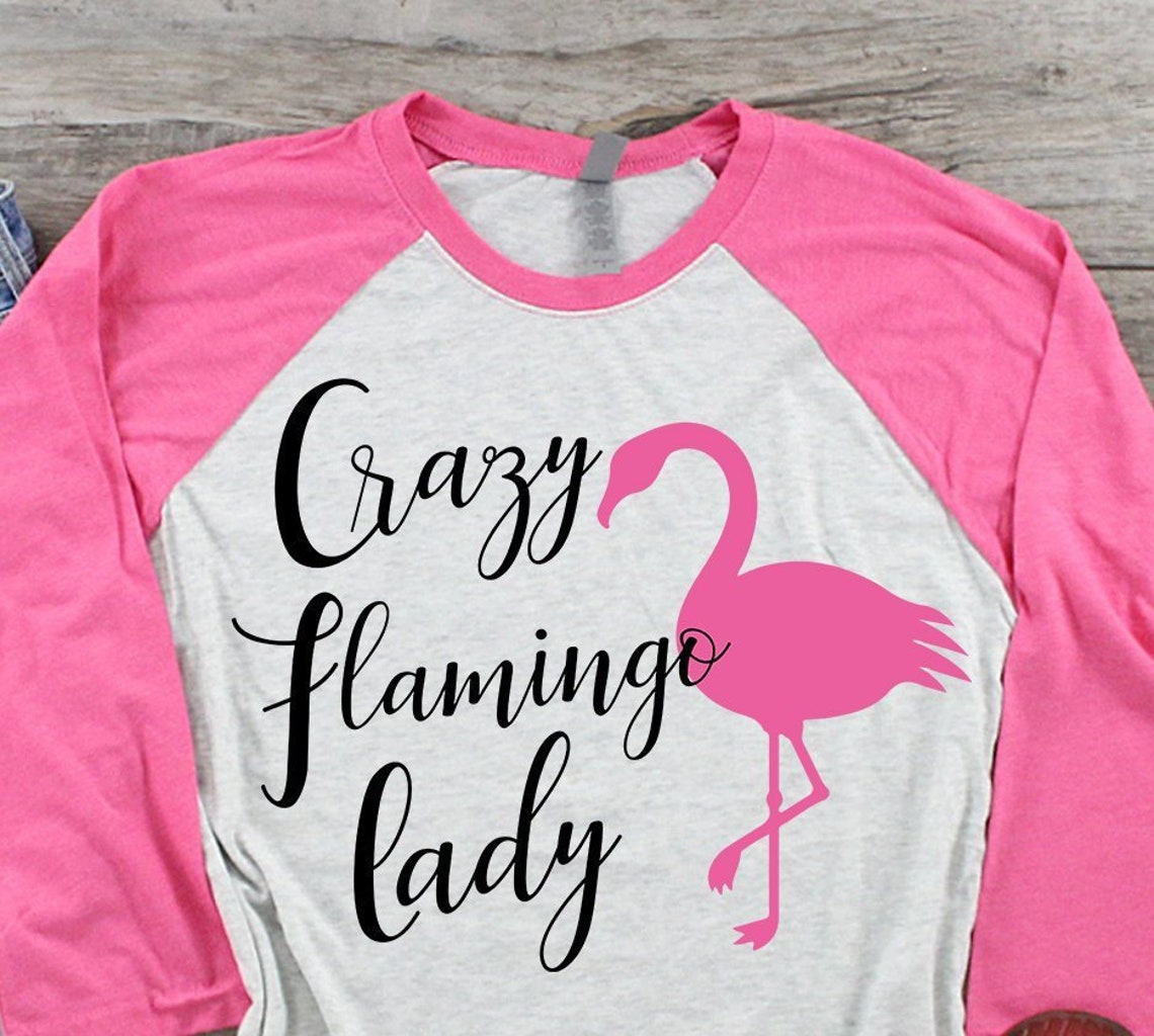 Crazy Flamingo Lady Svg Flamingo Svg Flamingo Cut File Pink - Etsy