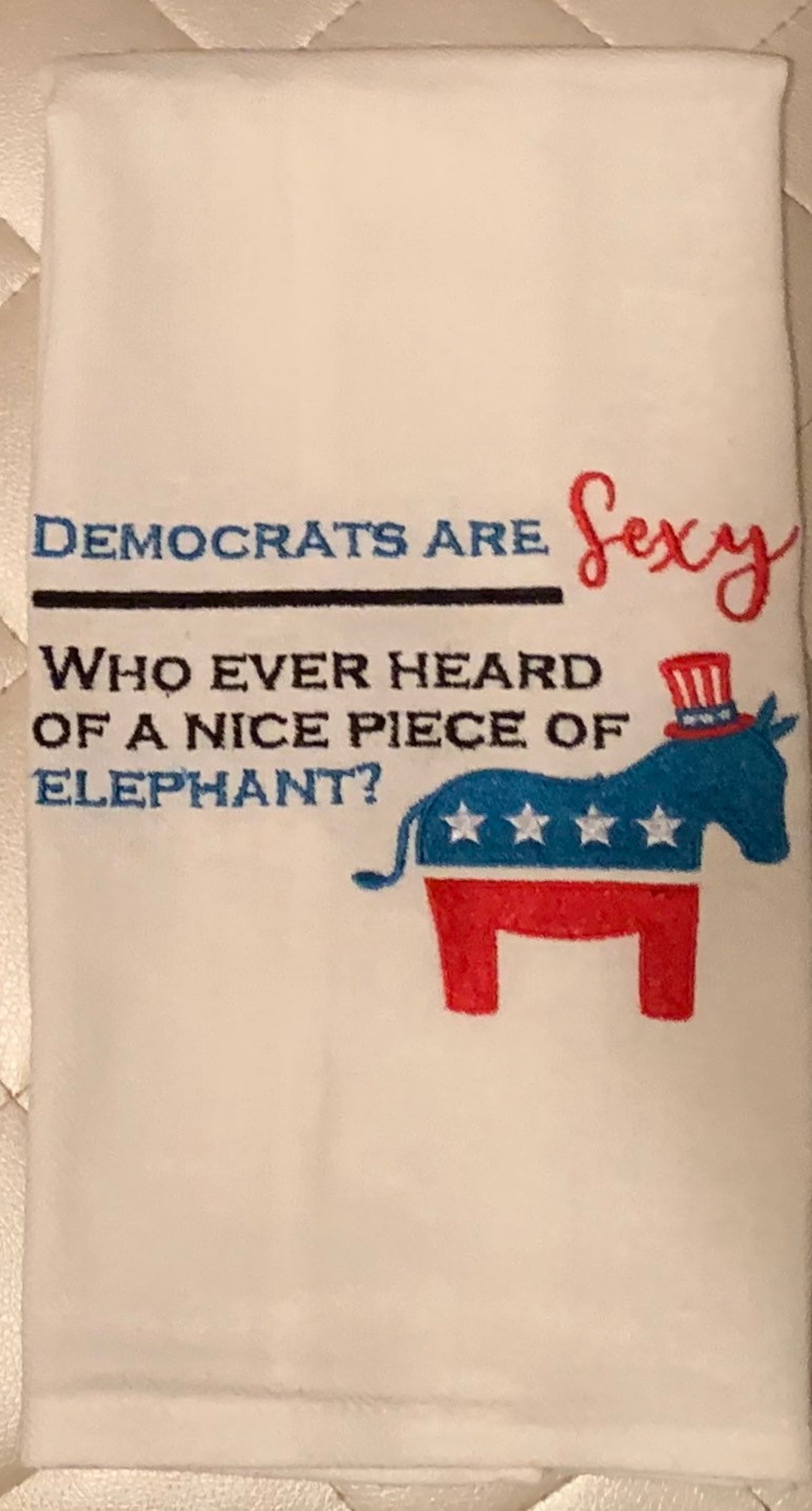 Democrats Are Sexy, Democrat Dish Towel, Democrat Hand Towel, Democrat ...
