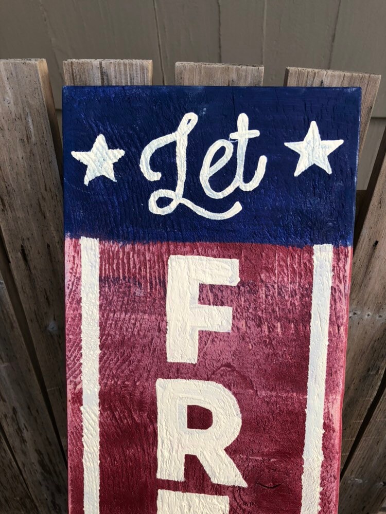 Let Freedom Ring Sign