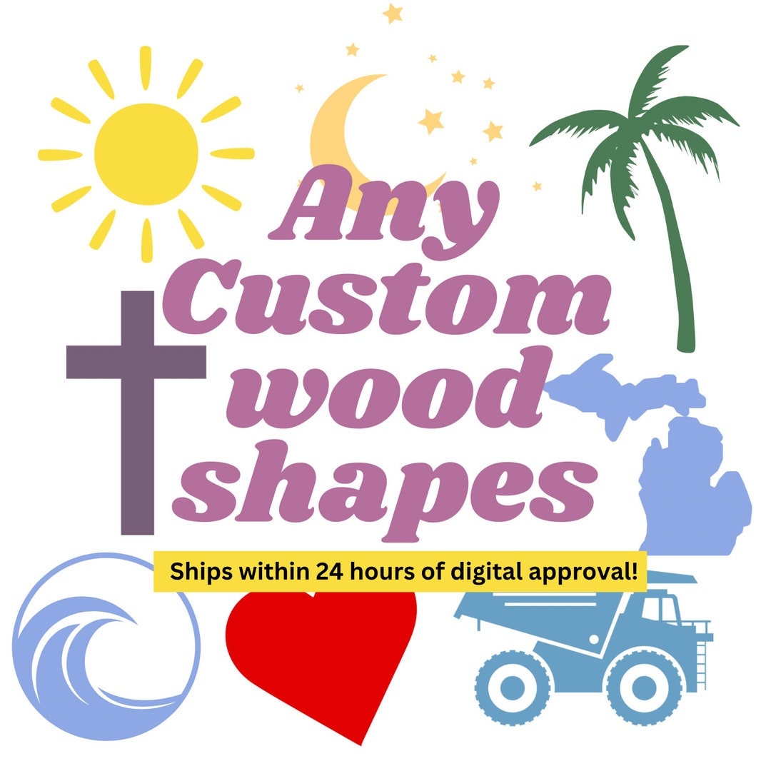 Custom Wood Cutout | Shape Cutout | Custom Shape Wood Sign | Diy ...