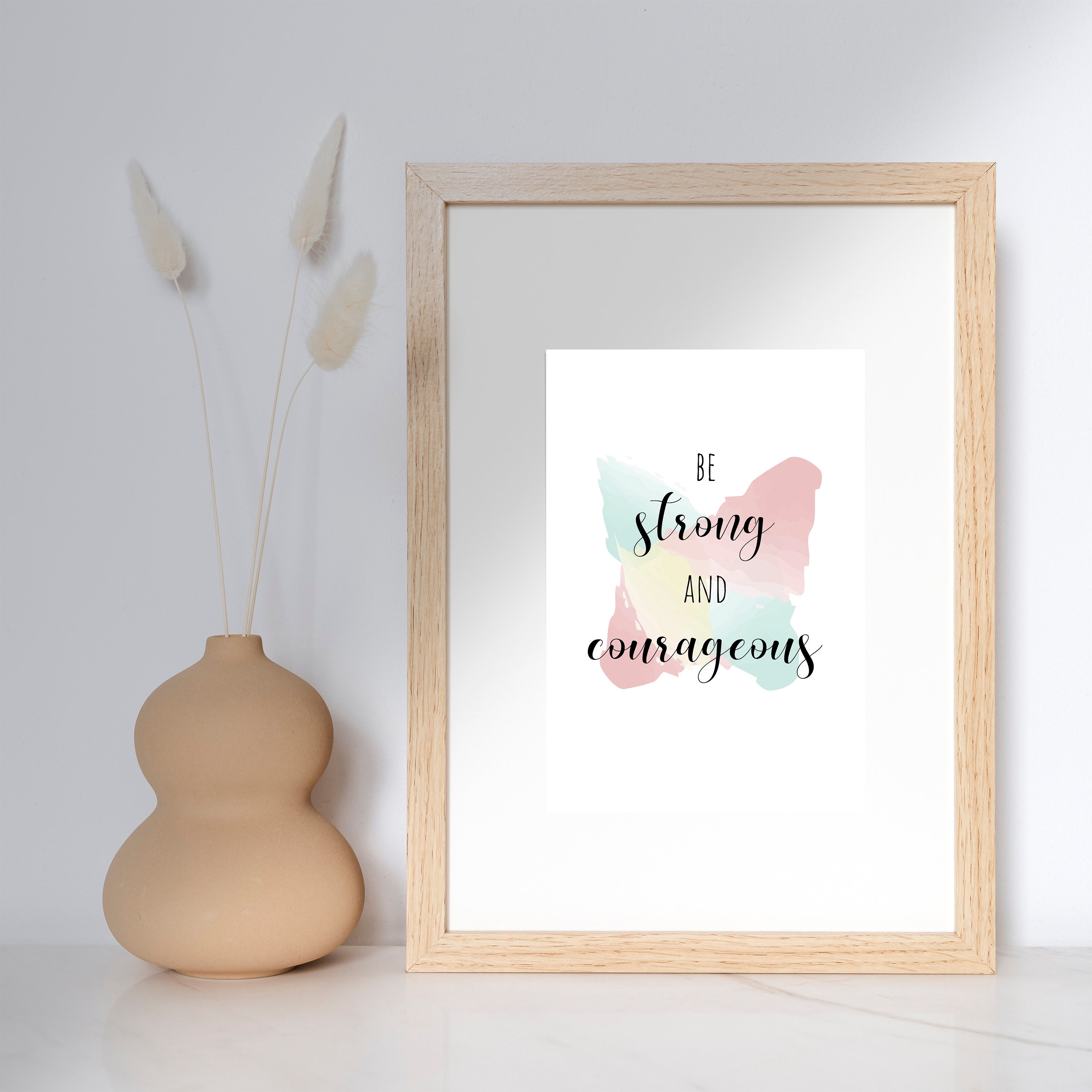 Printable be Strong and Courageous Poster Encouraging Words Poster ...