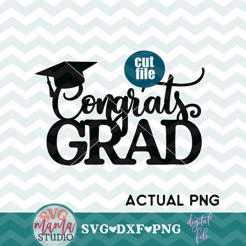 Graduation Svg Congrats Grad Svg Cake Topper Svg Dxf Png | Etsy