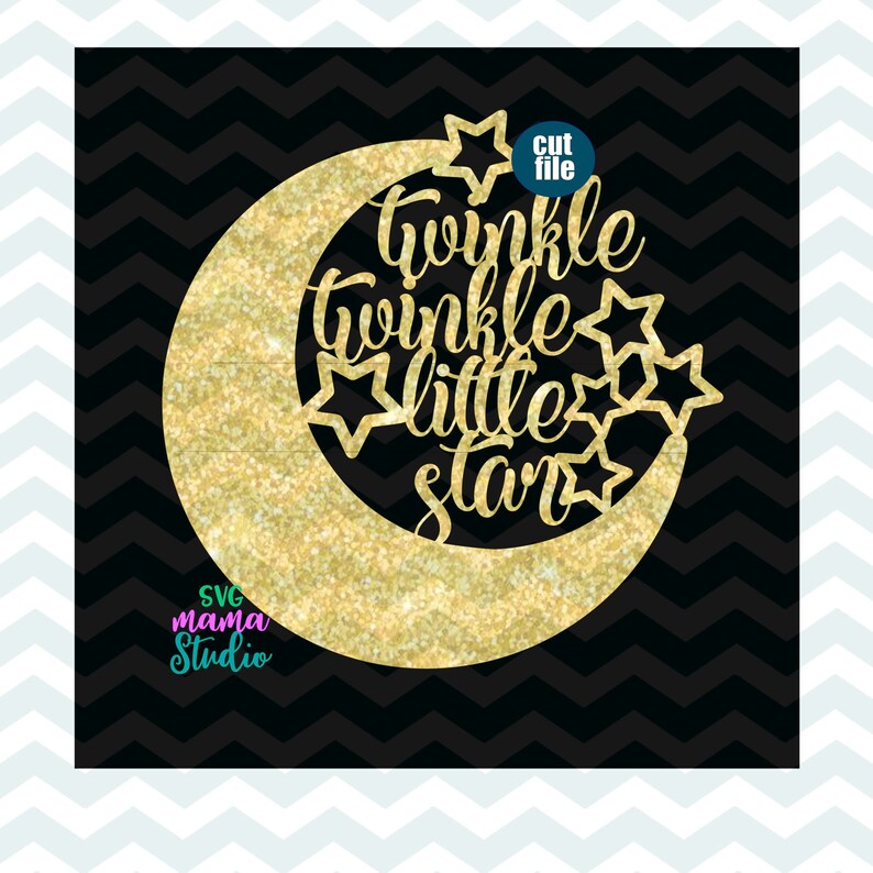 Twinkle Twinkle Little Star svg Cake topper svg dxf png | Etsy