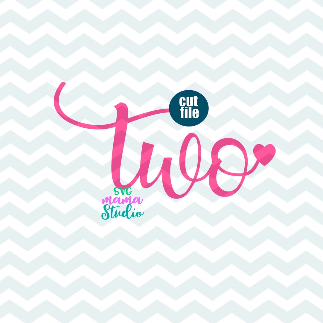 Two Svg, 2nd Birthday Svg, Dxf, Png, Instant Download, Second Birthday ...
