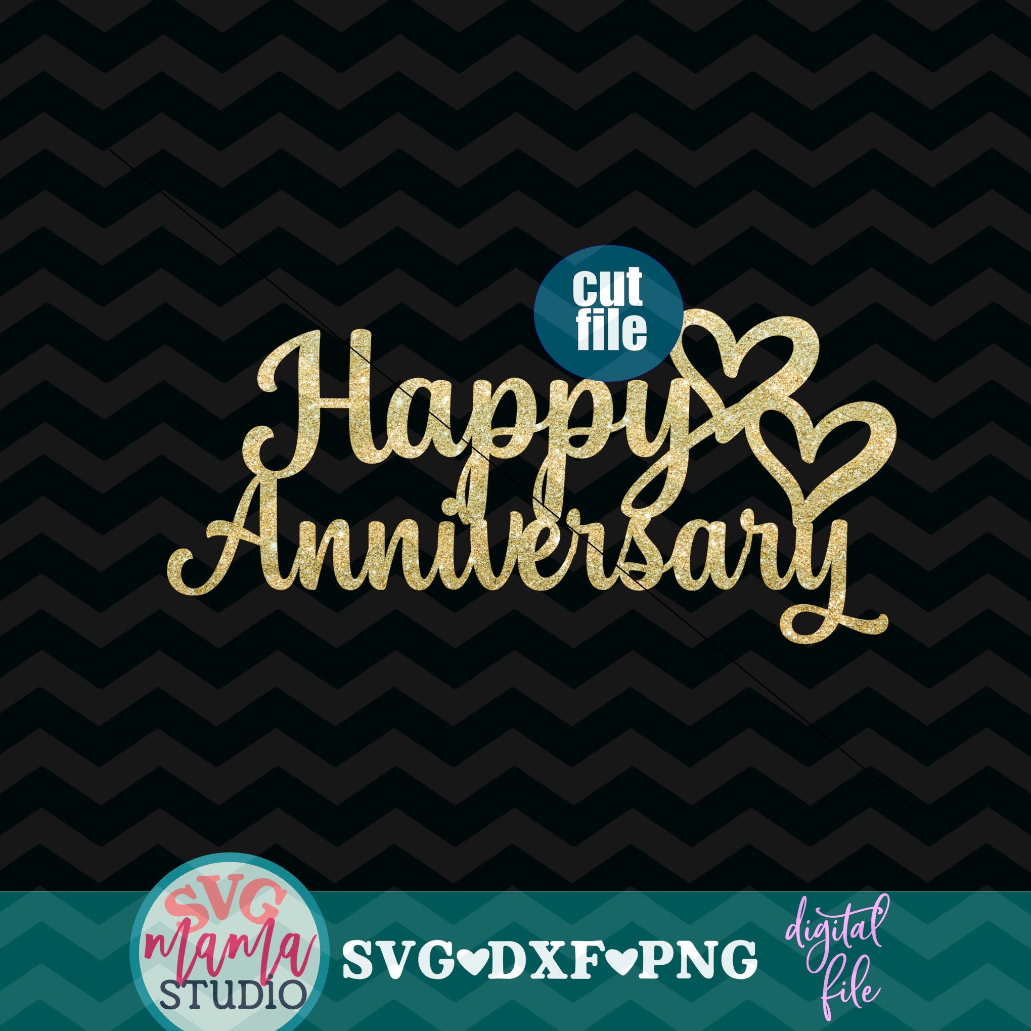 Happy Anniversary Svg Anniversary Svg Dxf Png Cake Topper | Etsy Canada