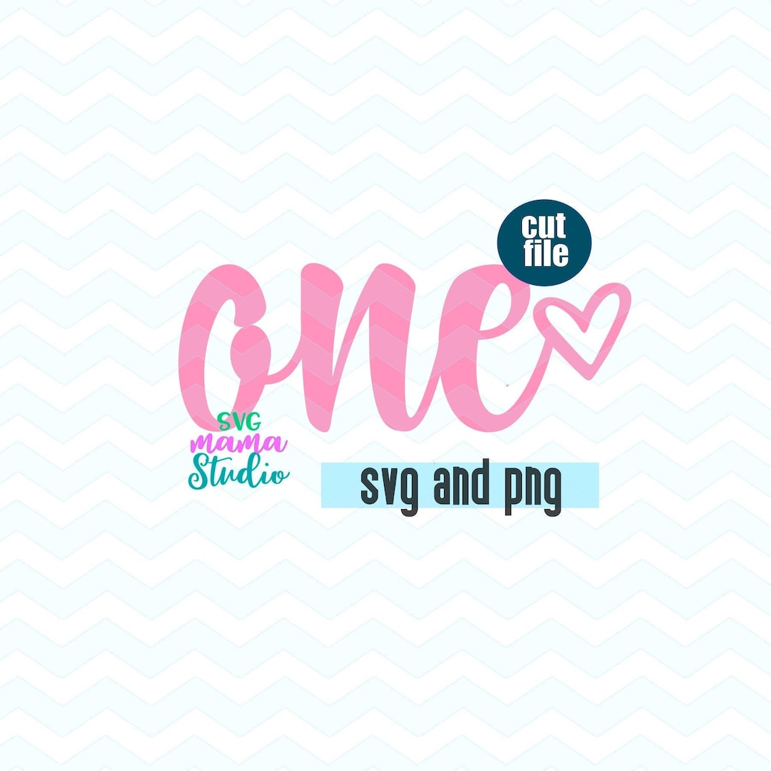 One Svg - Birthday Svg, Png, Instant Download, Cake Topper Svg for ...