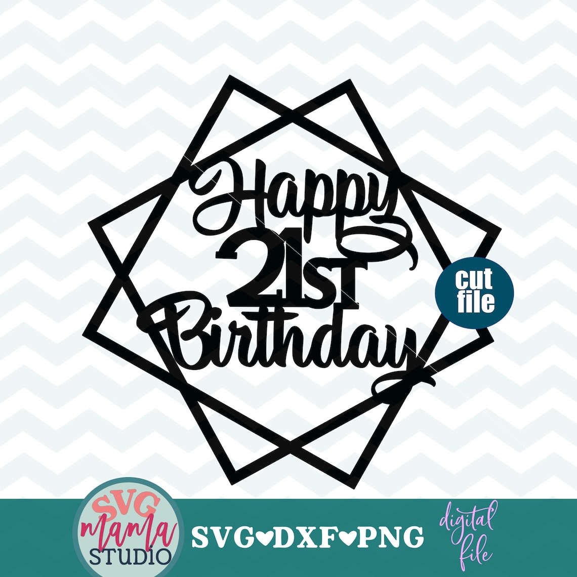 Cake Topper svg Happy 21st Birthday svg dxf png file 21st | Etsy