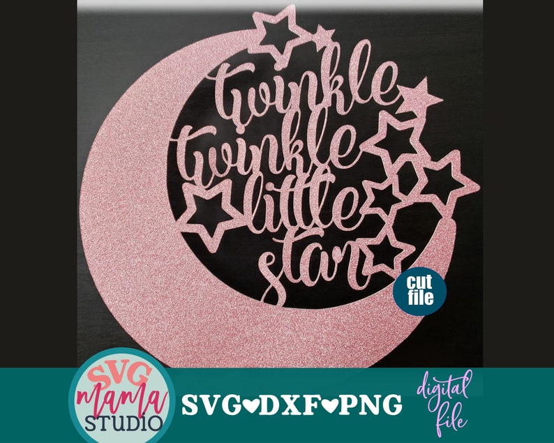 Twinkle Twinkle Little Star Svg, Cake Topper Svg, Dxf, Png, Nursery Svg ...