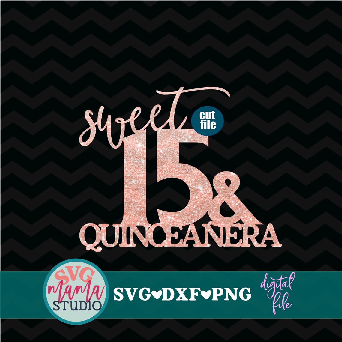Cake Topper Svg - Sweet 15 & Quinceanera Svg, 15th Birthday Svg, Dxf ...