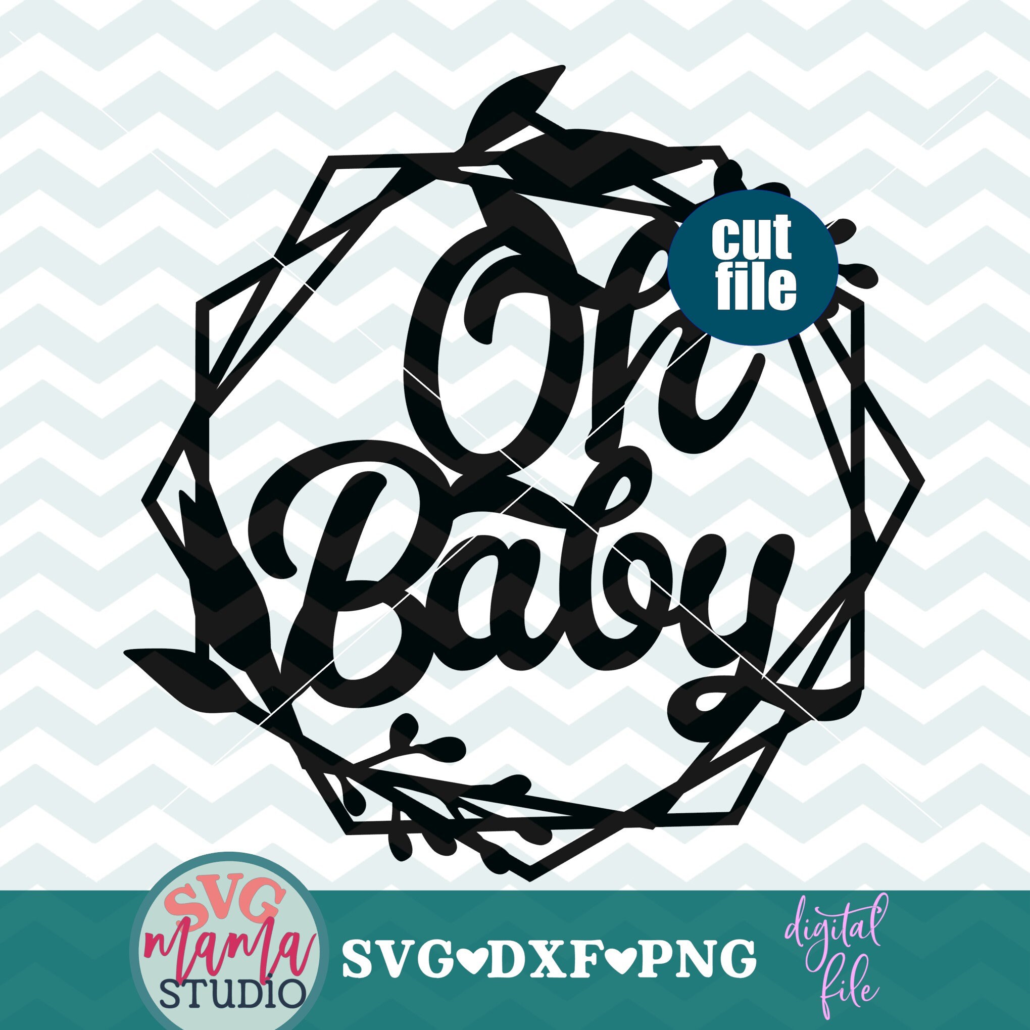 Oh Baby Svg, Cake Topper Svg, Baby Shower Svg, Dxf, Png, Instant ...