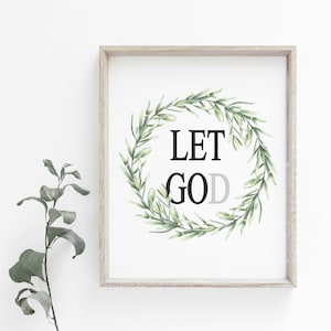Let Go Let God Art Printable | God Art Print | Inspirational Scripture ...