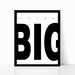 Think BIG Art Print | Motivational Art Print | Think Bigger Wall ...