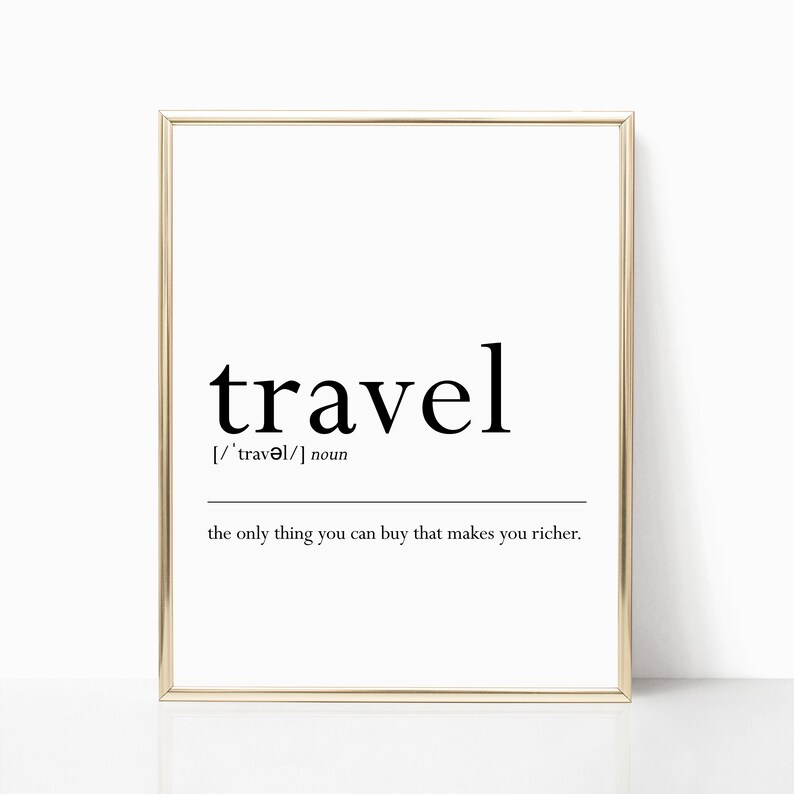 Travel Definition Printable Travel Quote Definition Poster Travel Word ...