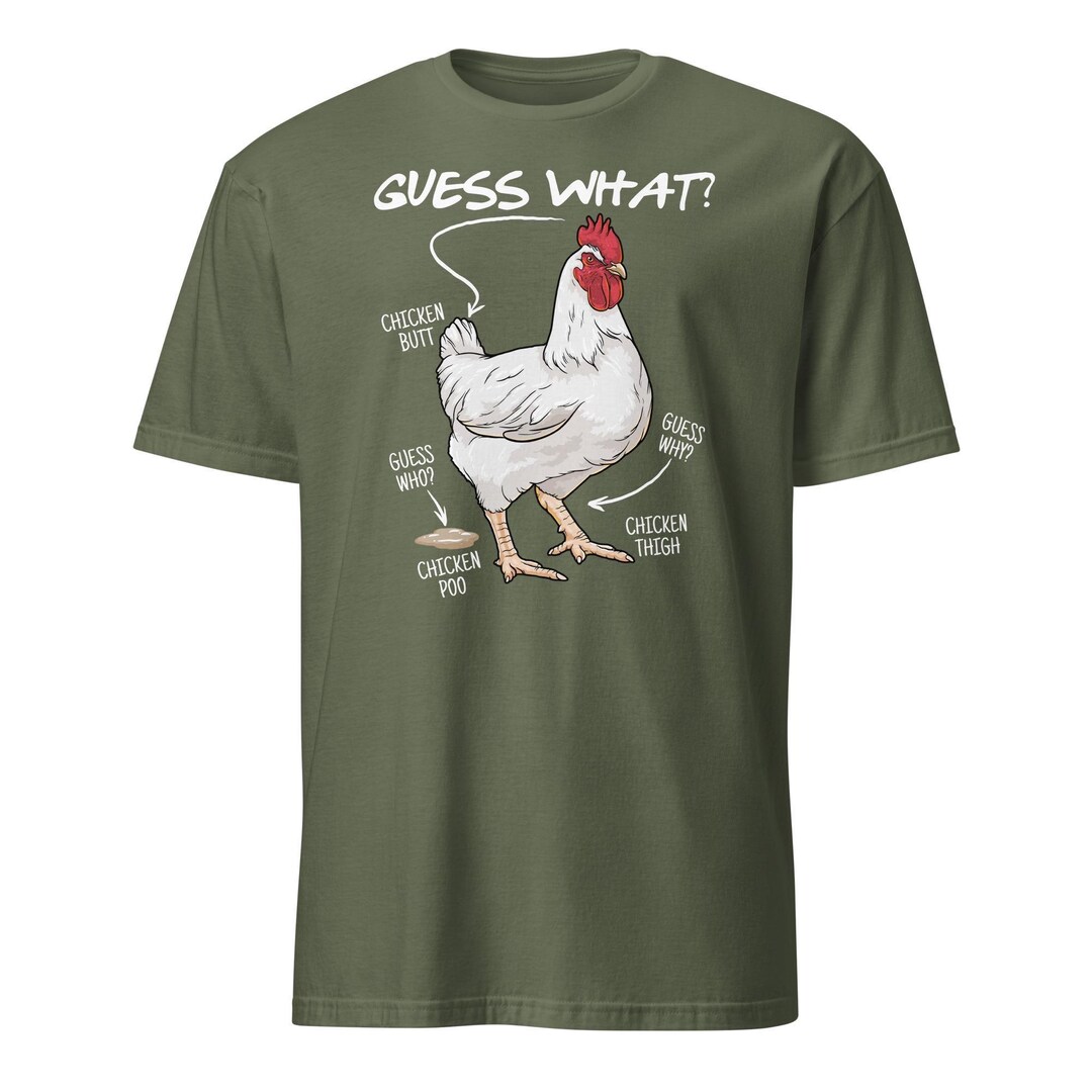 Guess What Chicken Butt Shirt Chicken T-shirt Funny Farm T Shirt With ...
