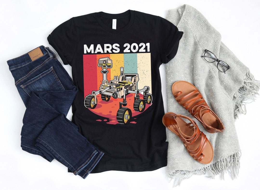 Mars Rover Shirt / Mars Perseverance Rover/ Mars Landing Shirt / Occupy ...
