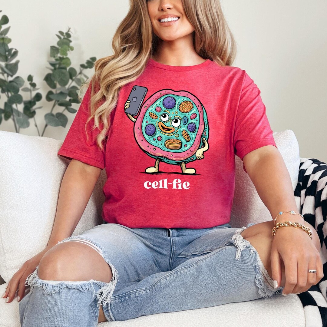 Funny Science Shirt Cellfie Cell Selfie Scientist T-shirt School ...