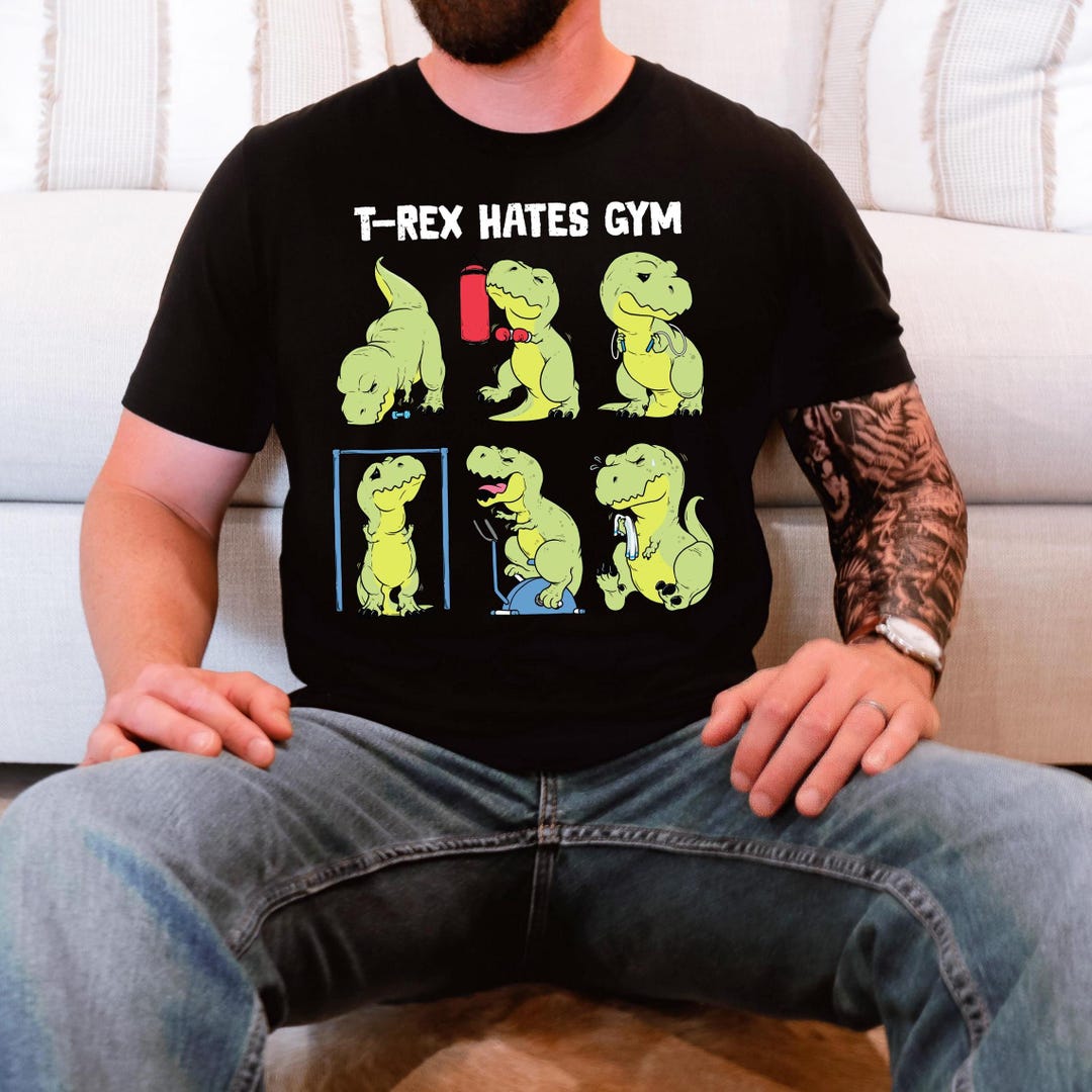 Funny Dinosaur Shirt T-rex Hates Gym Rat Gift for Friend Weight Lifting ...