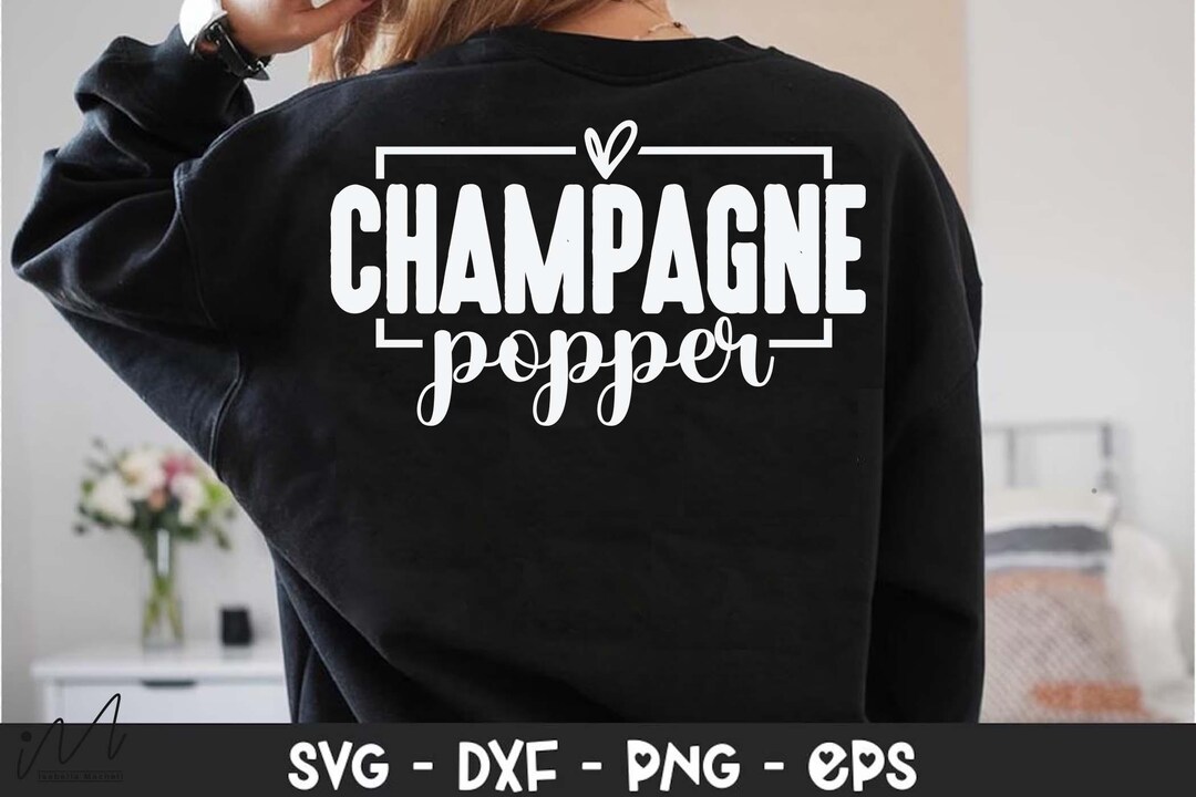 Champagne Popper T-shirt SVG, New Year SVG, Party Celebration T-shirt ...