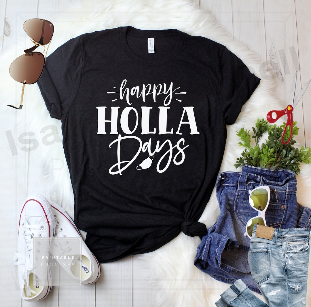 Happy Holla Day's Svg, Holla Days Shopping With Mask, Christmas Holiday ...