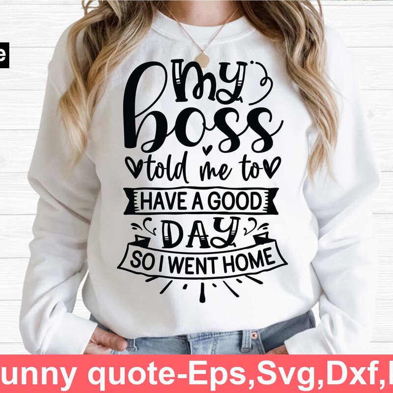 Boss Quotes Svg - Etsy