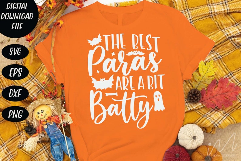 Halloween Para T Shirt Svg, the Best Paras Are a Bit Batty Svg, Para ...