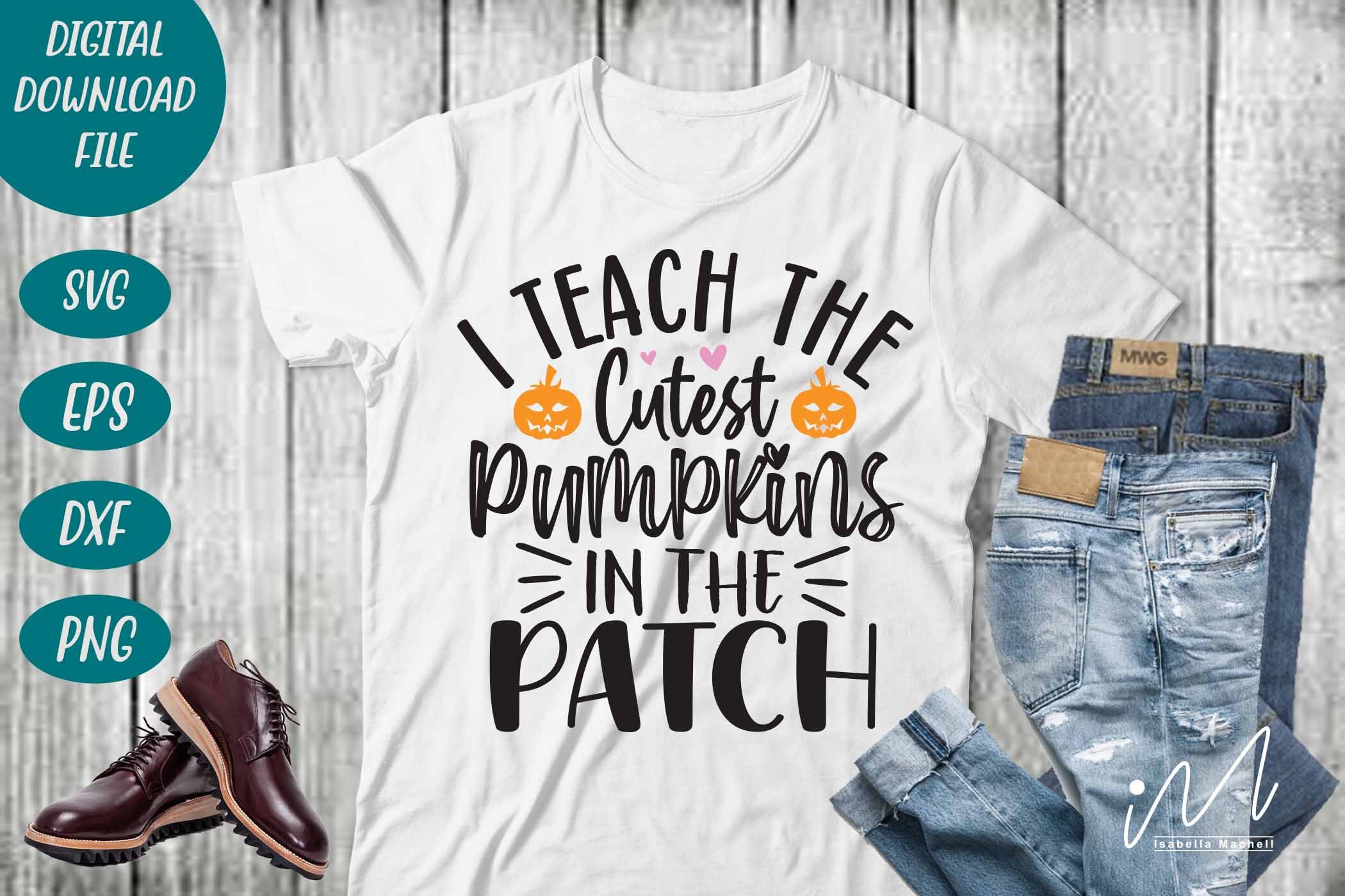 I Teach the Cutest Pumpkins in the Patch Svg, Kindergarten Teacher Svg ...