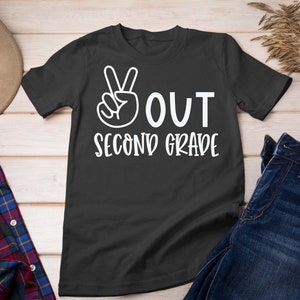 Peace Out Second Grade Svg, 2nd Grade Teacher Svg, 2nd Grade Student ...