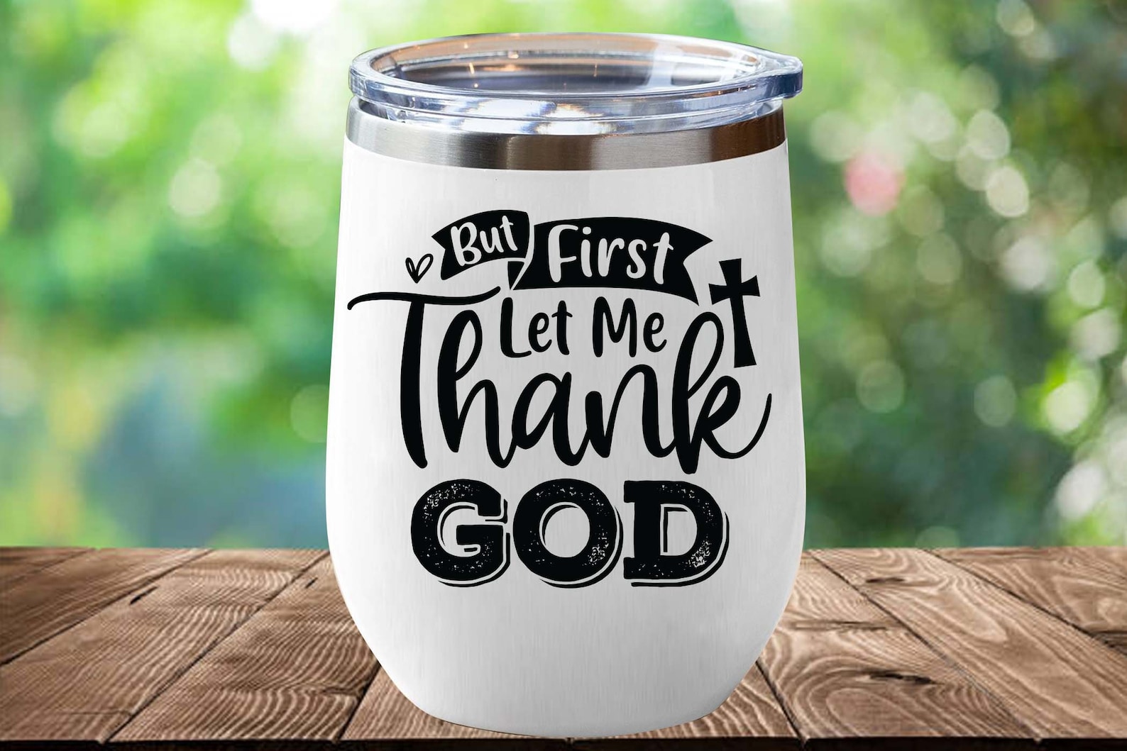 But First Let Me Thank God Svg, Funny Christian T Shirt, Christian ...
